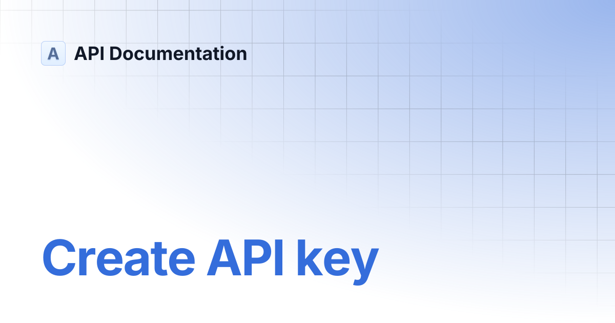 Create API key | API Documentation